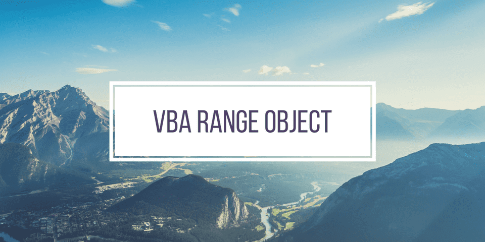 Intro To The Vba Range Object Spreadsheets Made Easy